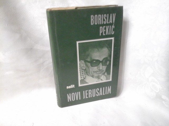 Novi Jerusalim Borislav Pekić