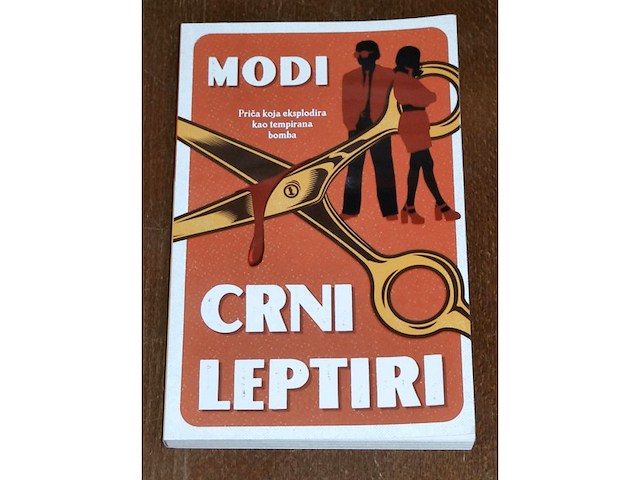 Crni leptiri - Modi