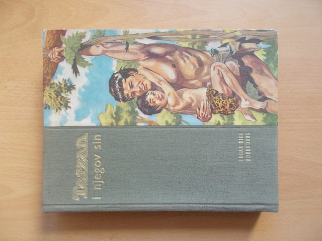 TARZAN I NJEGOV SIN - EDGAR RICE BURROUGHS