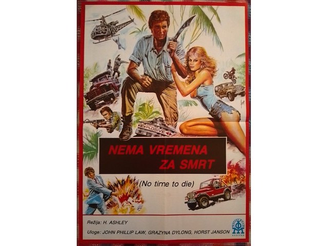 plakat NEMA VREMENA ZA SMRT