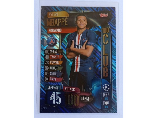 2019/20 Match Attax UEFA CL Kylian Mbappe 100 Club