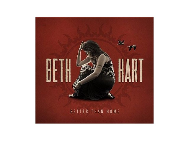 Hart, Beth - Better Than Home