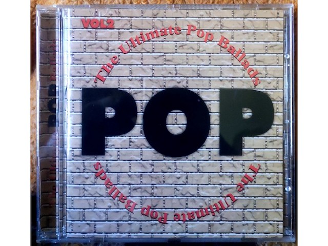 The ultimate pop ballads vol. 2