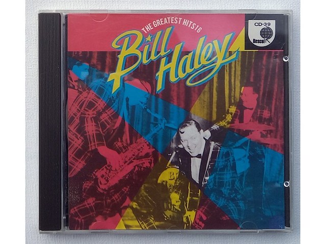 Bill Haley And His Comets – The Greatest Hits