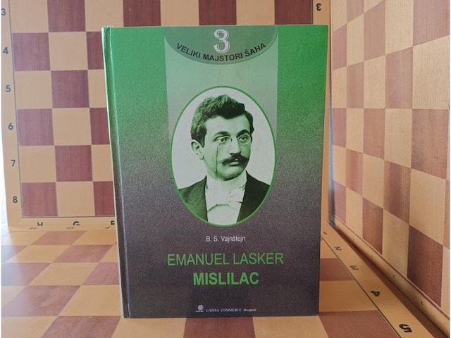 Emanuel Lasker MISLILAC (sah)