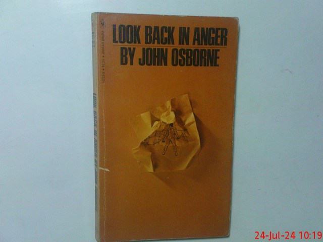 LOOK BACK IN ANGER - BY JOHN OSBORNE