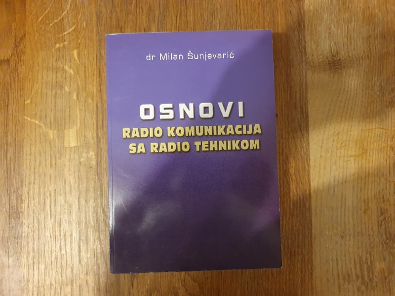 RASPRODAJA-Osnovi Radio komunikacija Milan Sunjevaric