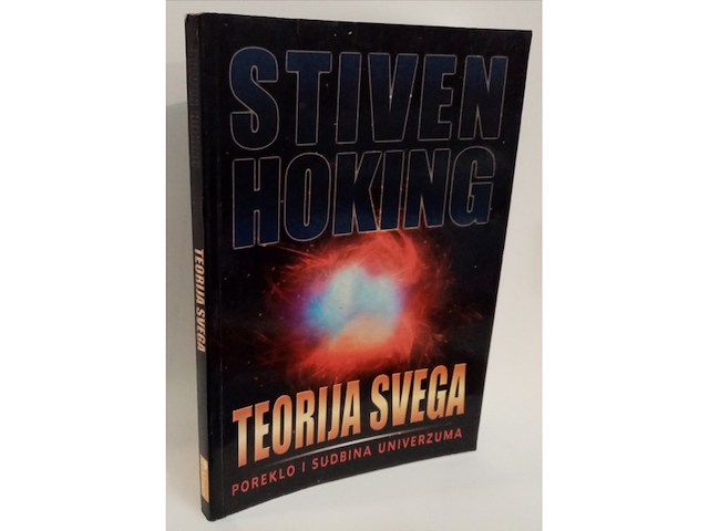 Teorija svega:poreklo i sudbina... Stiven Hoking