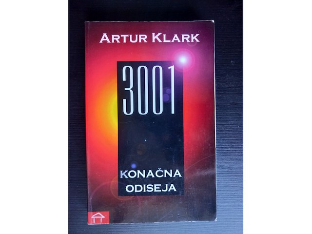 Artur Klark - 3001 Konačna odiseja