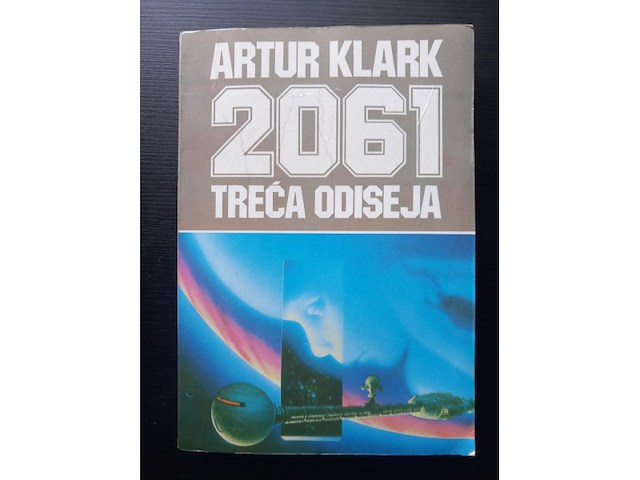 Artur Klark - 2061 Treća odiseja