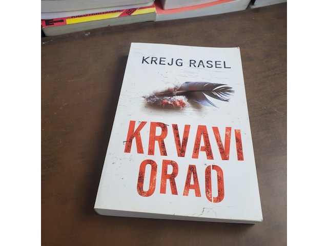 Krejg Rasel - Krvavi orao