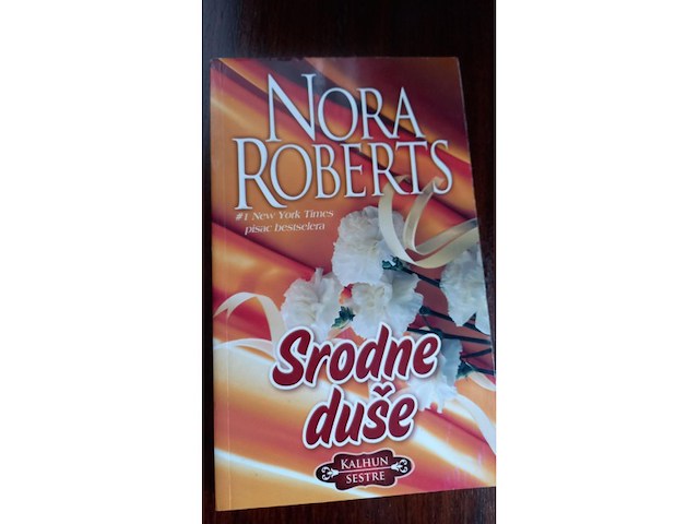 Nora Roberts. SRODNE DUŠE