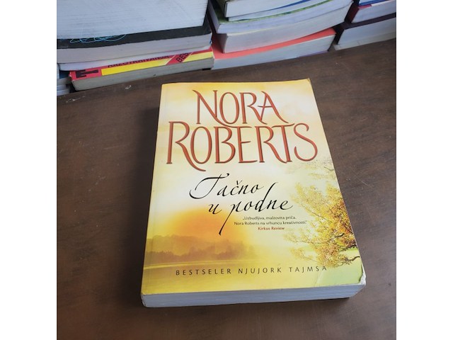 Nora Roberts - Tacno u podne