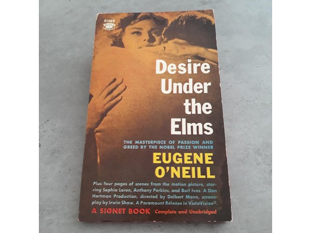 Eugene O`Neill - Desire Under the Elms