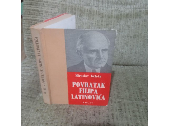 POVRATAK FILIPA LATINOVIĆA Miroslav Krleža