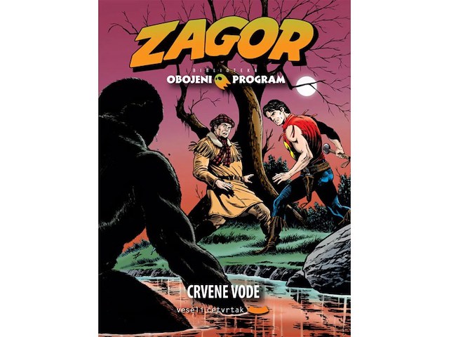 Obojeni program 78: Zagor Crvene vode NOVO!!!