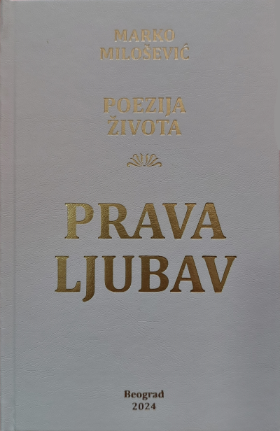 Poezija života - Prava ljubav