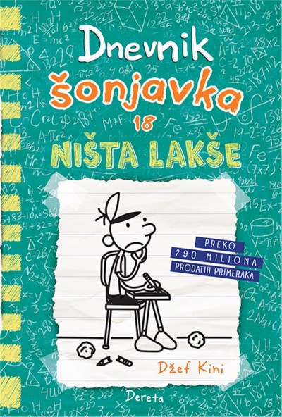 Dnevnik šonjavka 18: Ništa lakše