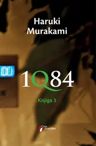 1Q84 - knjiga 3