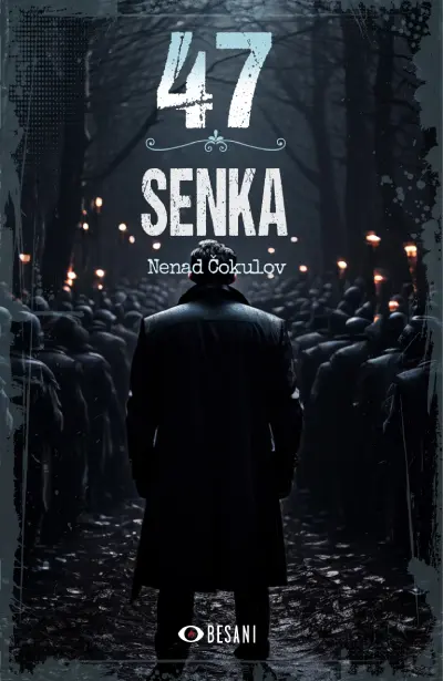 47: Senka