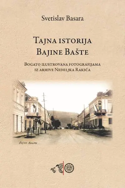 Tajna istorija Bajine Bašte