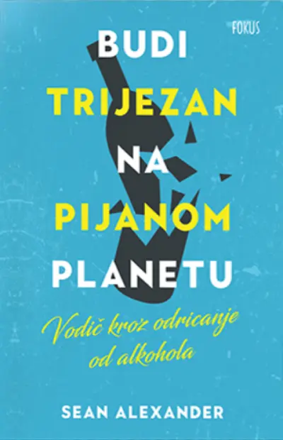 Budi trijezan na pijanom planetu