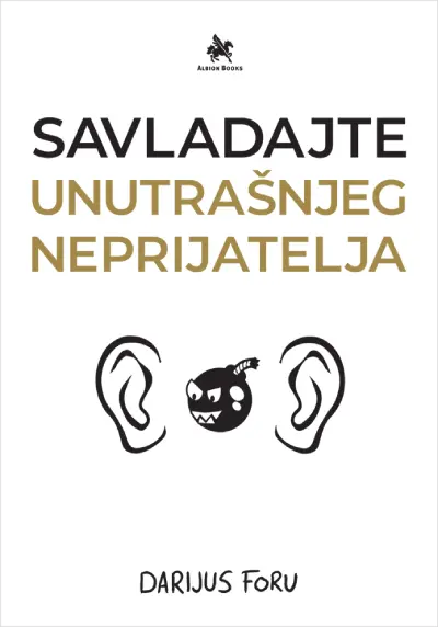 Savladajte unutrašnjeg neprijatelja