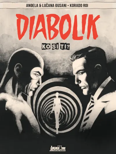 Diabolik - Ko si ti?