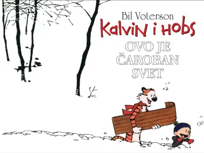 Kalvin i Hobs 8 - Ovo je čaroban svet