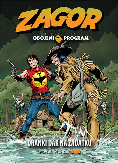 Obojeni program 52: Zagor - Dranki Dak na zadatku