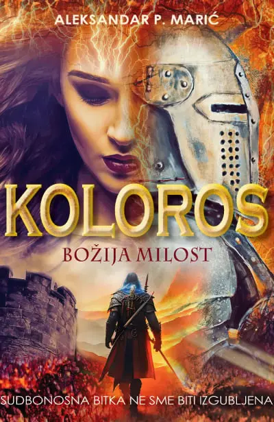 Koloros II deo - Božija milost