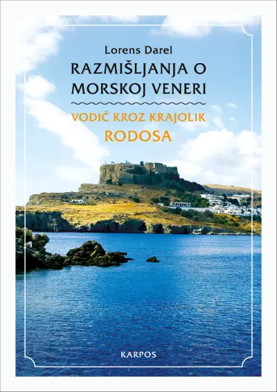 Razmišljanja o Morskoj Veneri - vodič kroz krajolik Rodosa