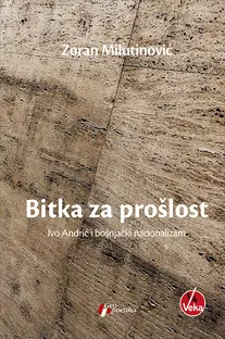 Bitka za prošlost