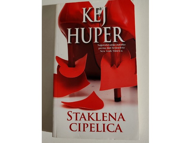 Staklena cipelica - Kej Huper