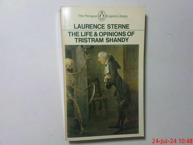 LAURENCE STERNE -THE LIFE I OPINIONS OF TRISTRAM CHANDY