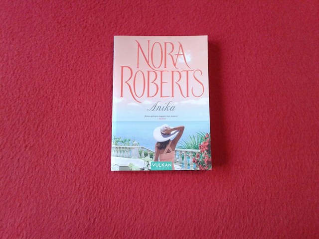 Nora Roberts - Anika