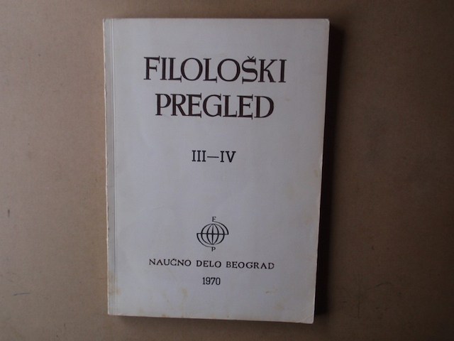 FILOLOŠKI PREGLED 3 - 4 / 1970