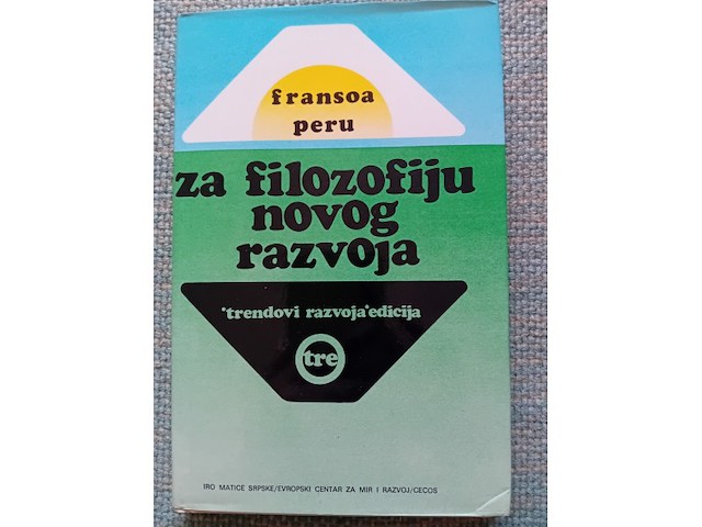 Fransoa Peru Za filozofiju novog razvoja