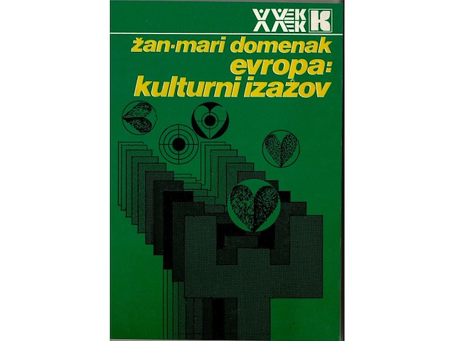 Žan-Mari Domenak - EVROPA: KULTURNI IZAZOV