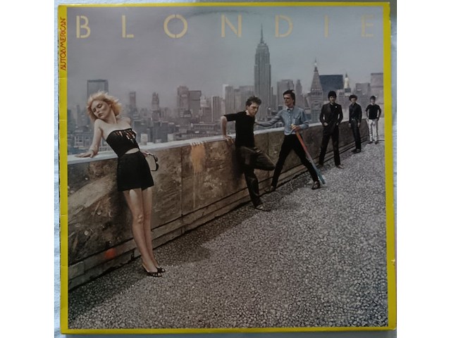 BLONDIE  -  AUTOAMERICAN