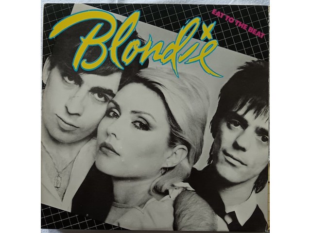 BLONDIE  -  EAT  TO  THE  BEAT