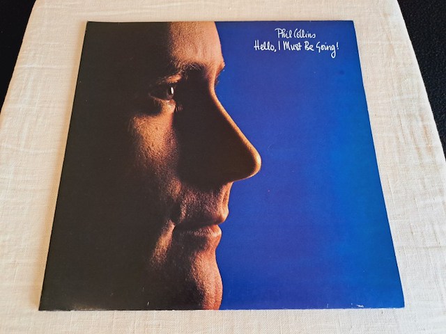 Phil Collins - Hello I Must Be Going (MINT)