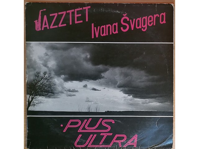 LP JAZZTET IVANA ŠVAGERA - Plus Ultra (1991) vrlo dobra