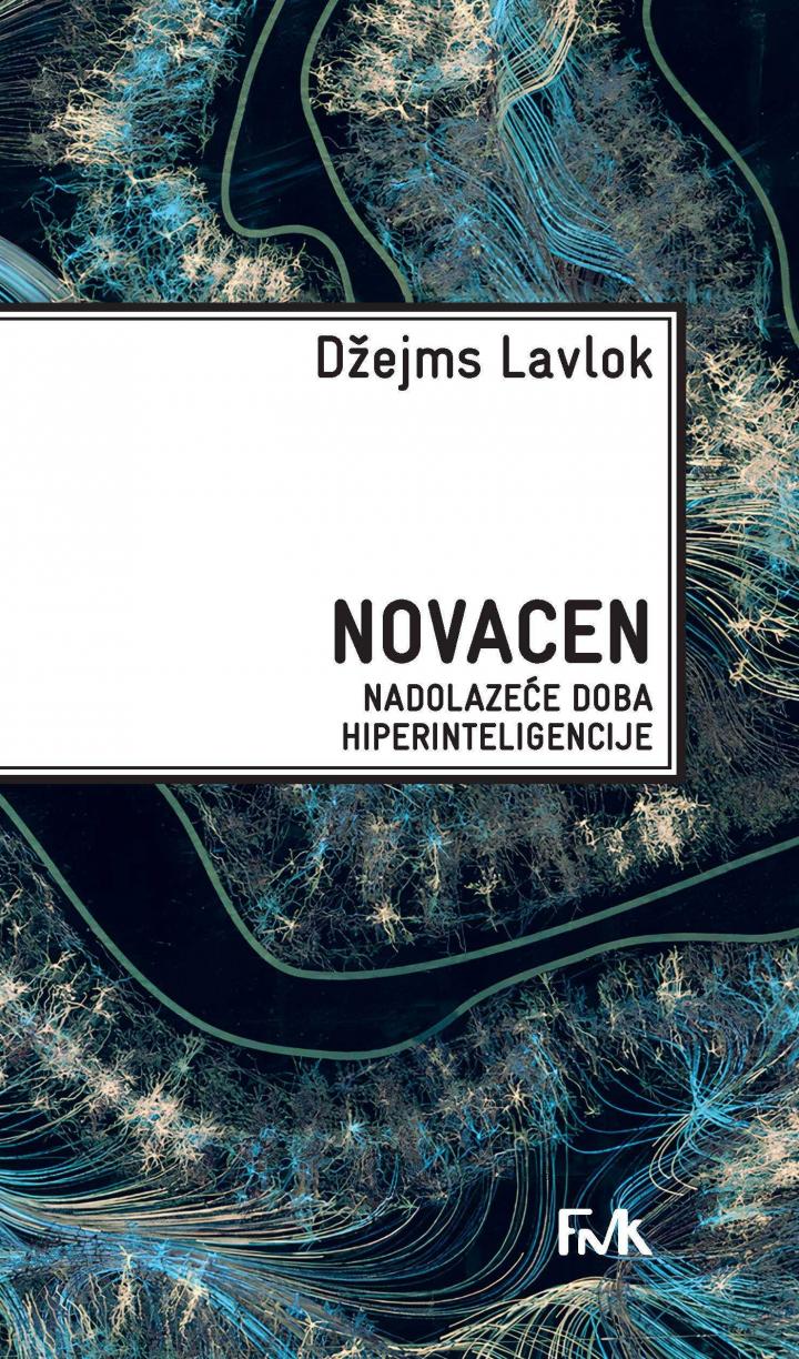 NOVACEN: NADOLAZEĆE DOBA HIPERINTELIGENCIJE