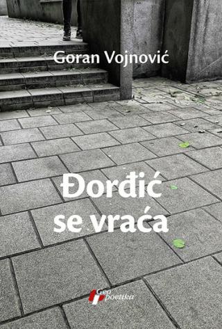 ĐORĐIĆ SE VRAĆA