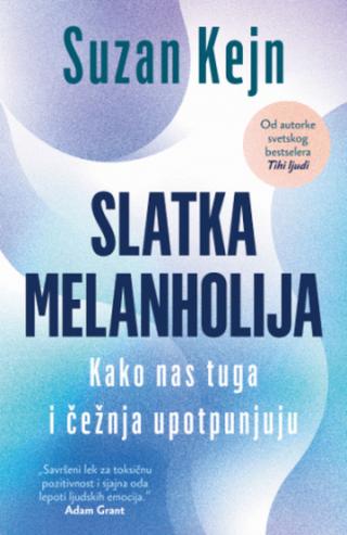 SLATKA MELANHOLIJA