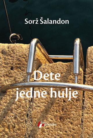 DETE JEDNE HULJE