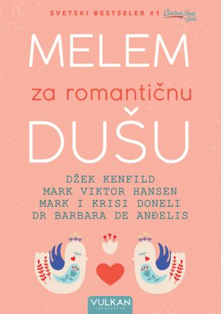 MELEM ZA ROMANTIČNU DUŠU