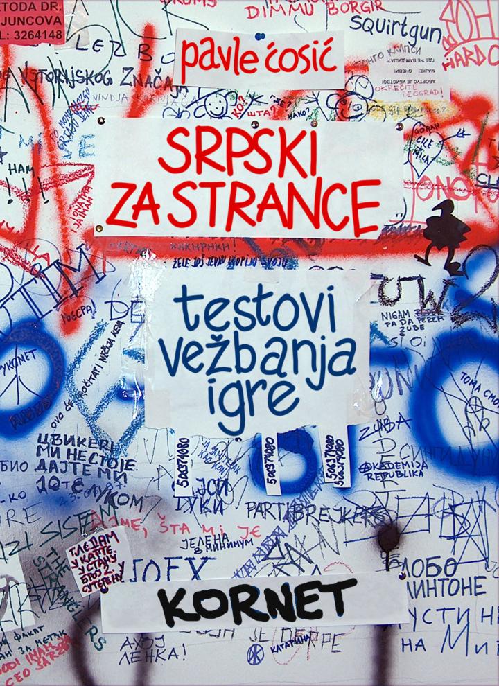 SRPSKI ZA STRANCE: TESTOVI, VEŽBANJA, IGRE