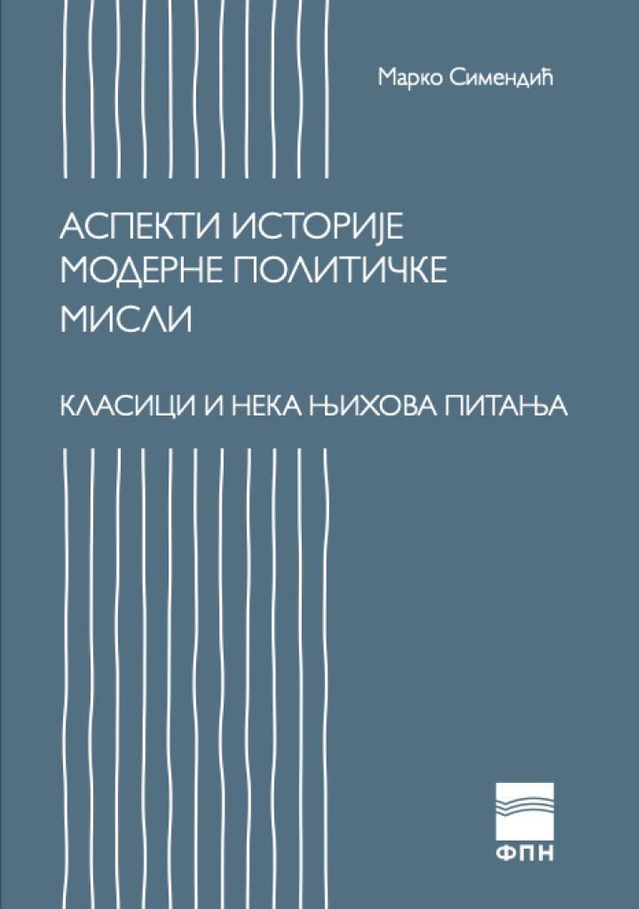 ASPEKTI ISTORIJE MODERNE POLITIČKE MISLI